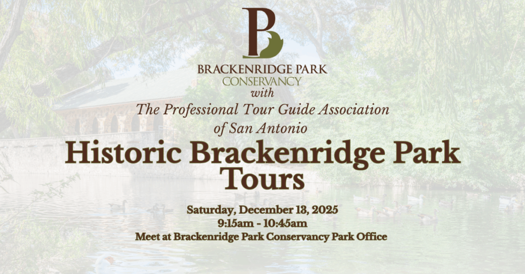 Brackenridge Park Historic Tour - Brackenridge Park Conservancy
